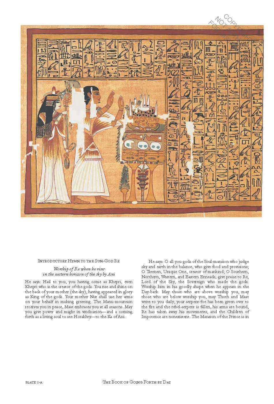 The Egyptian Book of the Dead: The Book of Going Forth by DayThe Complete Papyrus of Ani Featuring Integrated Text and Full-Color Images