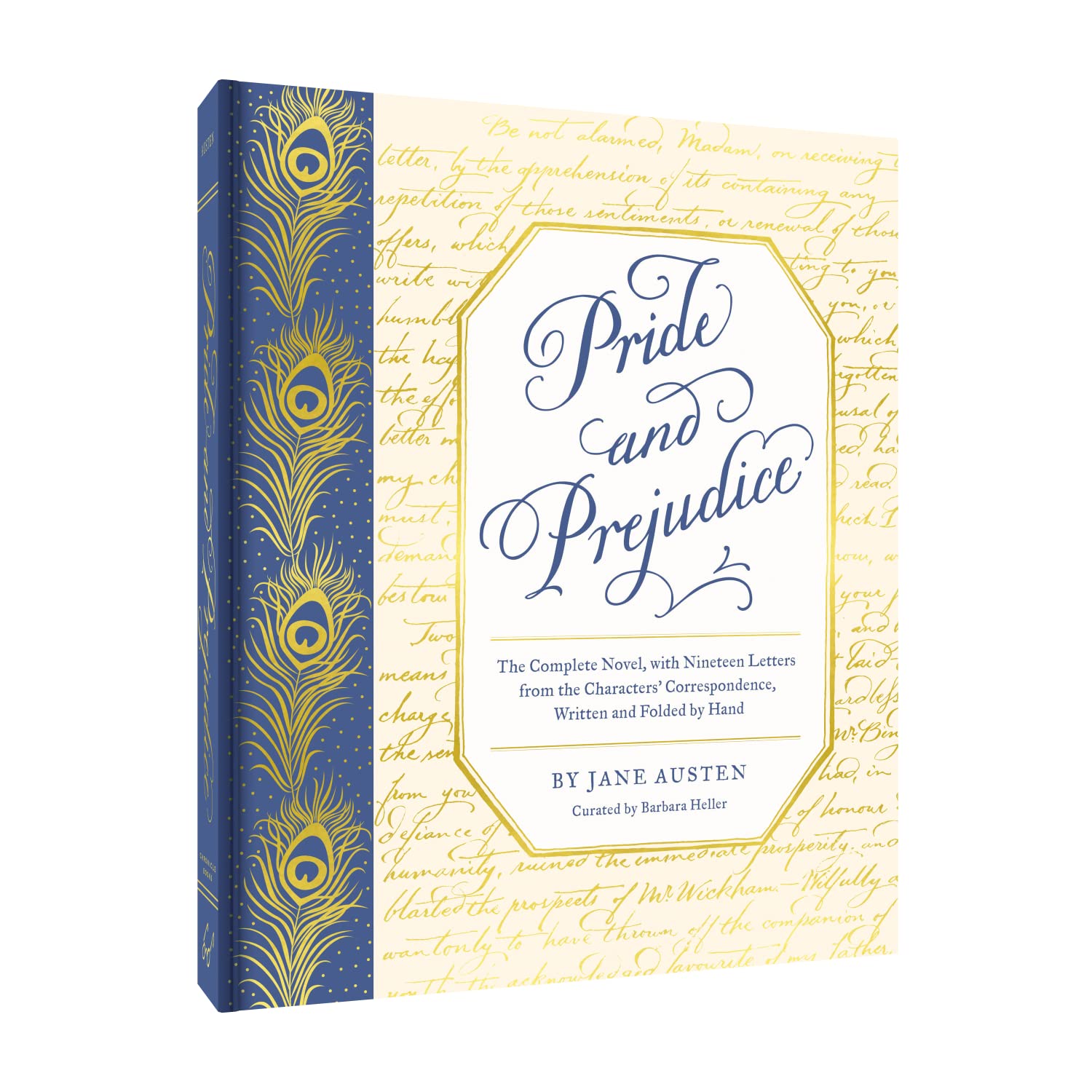 Pride and Prejudice: The Complete Novel, with Nineteen Letters from the Characters' Correspondence, Written and Folded by Hand (Handwritten Classics)