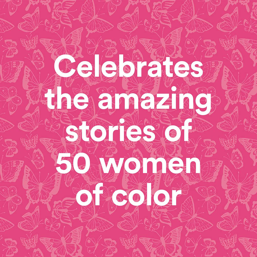 Revolutionary Women: 50 Women of Color Who Reinvented the Rules