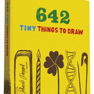 642 Tiny Things to Draw: (Drawing for Kids, Drawing Books, How to Draw Books)