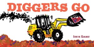 diggers go (vehicles go!)