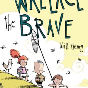 Wallace the Brave