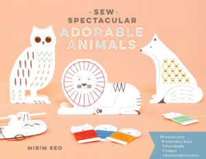 chronicle books sew spectacular: adorable animals (sewing & paper craft activity book, creative art gift for tweens)