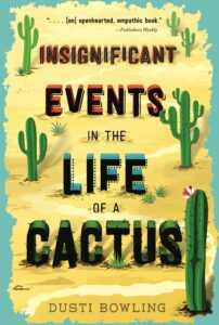 insignificant events in the life of a cactus (volume 1)