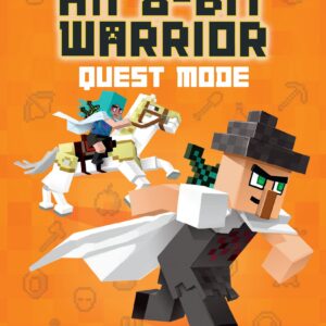 Diary of an 8-Bit Warrior: Quest Mode: An Unofficial Minecraft Adventure (Volume 5)