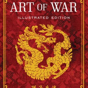 The Art of War: Illustrated Edition