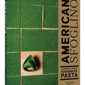 American Sfoglino: A Master Class in Handmade Pasta