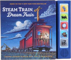 steam train, dream train sound book: (sound books for baby, interactive books, train books for toddlers, children's bedtime stories, train board books) (goodnight, goodnight, construc)