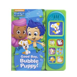 nickelodeon bubble guppies - good boy, bubble puppy! sound book - pi kids (bubble guppies: play-a-sound)