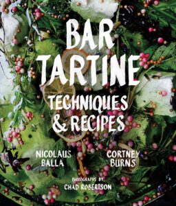 bar tartine: techniques & recipes