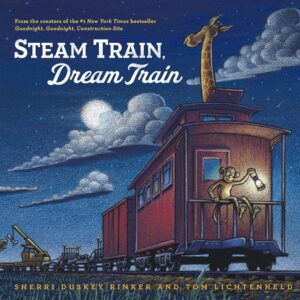 Steam Train, Dream Train (Goodnight, Goodnight, Construc)