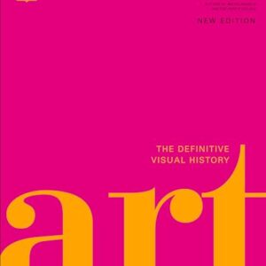 Art: The Definitive Visual Guide (DK Definitive Cultural Histories)