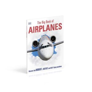 The Big Book of Airplanes (DK Big Books)