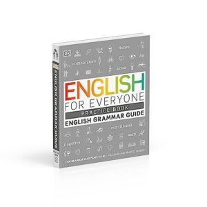 English for Everyone: English Grammar Practice Book: An ESL Beginner Grammar Workbook for Adults