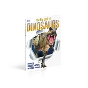 The Big Book of Dinosaurs (DK Big Books)