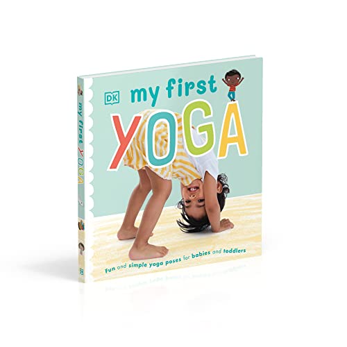 My First Yoga (My First Board Books)