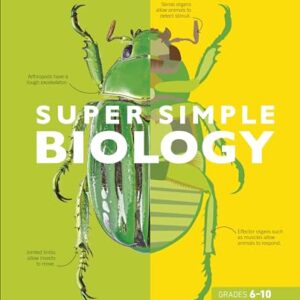 Super Simple Biology: The Ultimate Bitesize Study Guide (DK Super Simple)