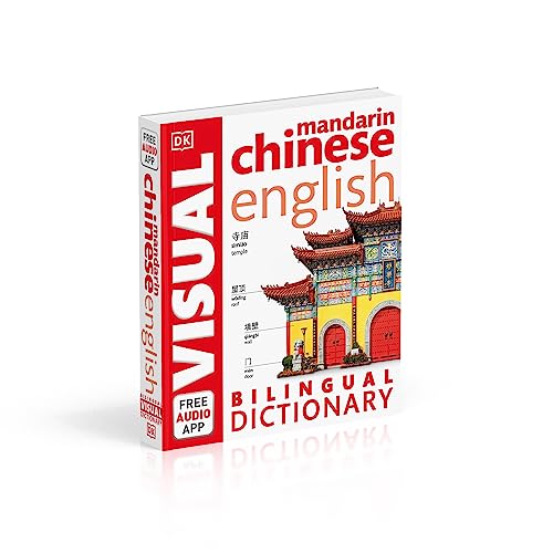 Mandarin Chinese-English Bilingual Visual Dictionary (DK Bilingual Visual Dictionaries)