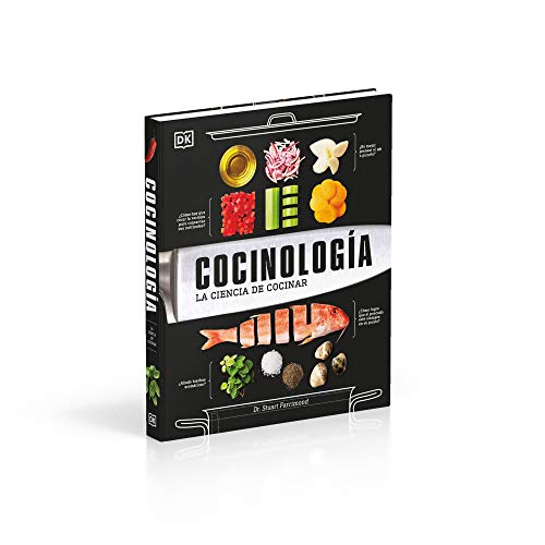 Cocinología (The Science of Cooking): La ciencia de cocinar (Spanish Edition)