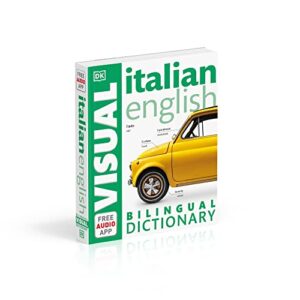 Italian–English Bilingual Visual Dictionary (DK Bilingual Visual Dictionaries)