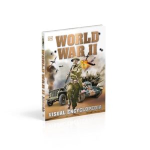 World War II: Visual Encyclopedia (DK Children's Visual Encyclopedias)