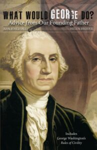 what would george do?: advice from our founding father