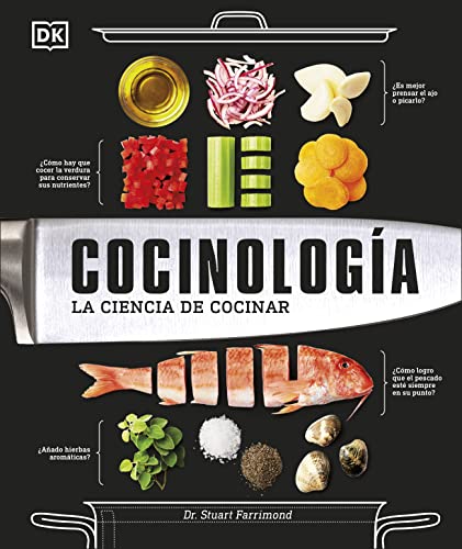 Cocinología (The Science of Cooking): La ciencia de cocinar (Spanish Edition)