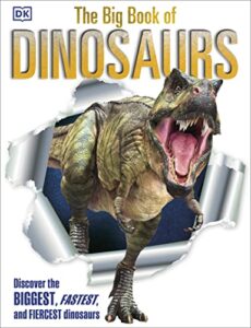 the big book of dinosaurs (dk big books)