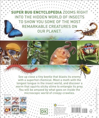 Super Bug Encyclopedia: The Biggest, Fastest, Deadliest Creepy-Crawlers on the Planet (DK Super Nature Encyclopedias)