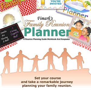 Fimark's Family Reunion Planner A Reunion Planning Guide Workbook & Keepsake