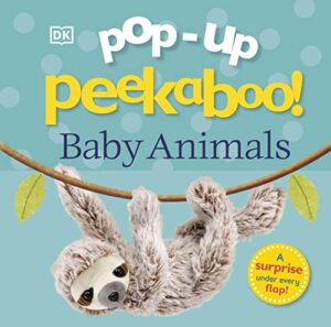 pop-up peekaboo! baby animals: a surprise under every flap!