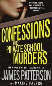 confessions: the private school murders (confessions, 2)