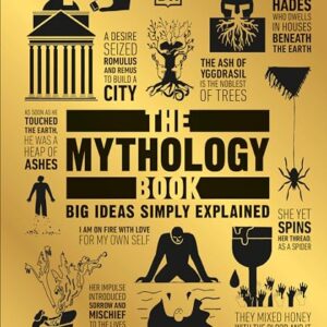 The Mythology Book: Big Ideas Simply Explained (DK Big Ideas)