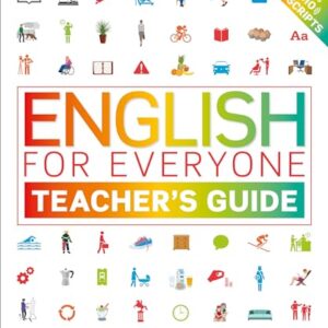 English for Everyone: Teacher's Guide: ESL Teaching Materials and Lesson Plans for English Language Learners