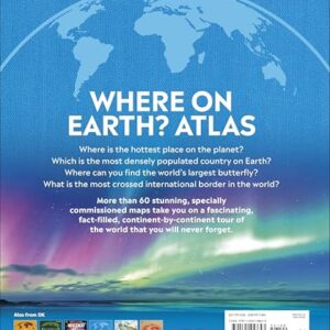 Where on Earth? Atlas: The World As You've Never Seen It Before (DK Where on Earth? Atlases)