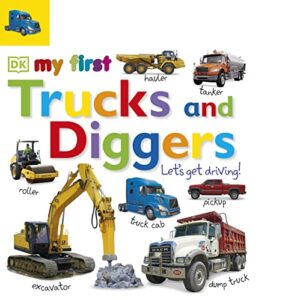 tabbed board books: my first trucks and diggers: let's get driving! (my first tabbed board book)