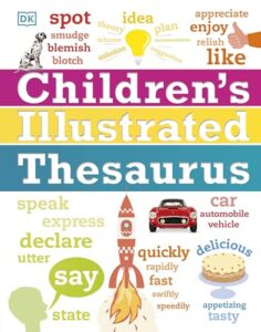 children's illustrated thesaurus (dk children's illustrated reference)