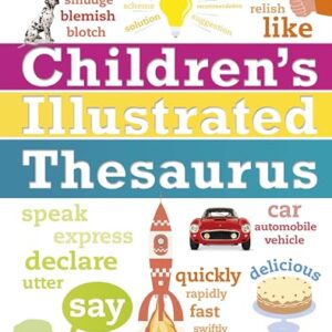 Children's Illustrated Thesaurus (DK Children's Illustrated Reference)