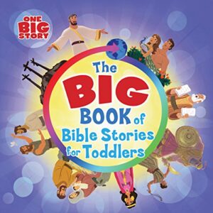 the big book of bible stories for toddlers (padded) (one big story)