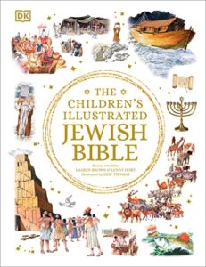 the children's illustrated jewish bible (dk bibles and bible guides)