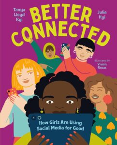 better connected: how girls are using social media for good (orca think, 5)