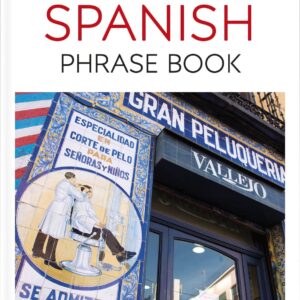 Eyewitness Travel Phrase Book Spanish (EW Travel Guide Phrase Books)