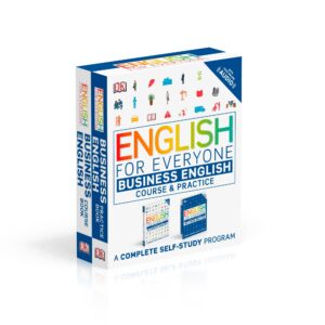 english for everyone slipcase: business english box set: course and practice books―a complete self-study program (dk english for everyone)