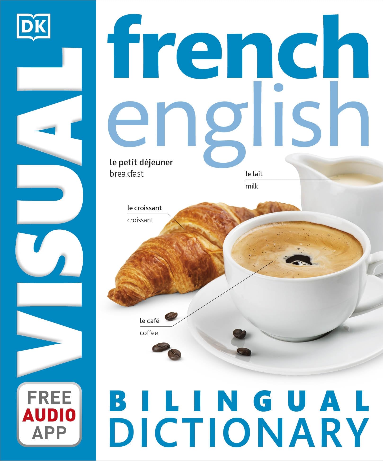 French–English Bilingual Visual Dictionary (DK Bilingual Visual Dictionaries)