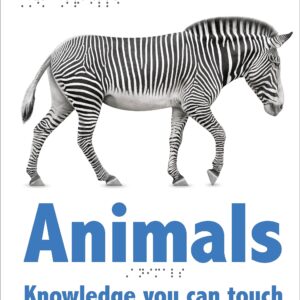 DK Braille: Animals (DK Braille Books)