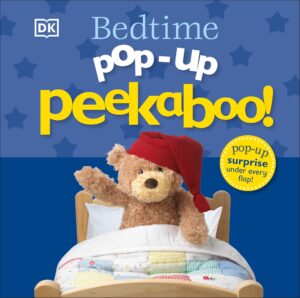 pop-up peekaboo! bedtime: pop-up surprise under every flap!