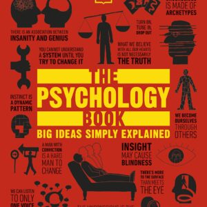 The Psychology Book: Big Ideas Simply Explained (DK Big Ideas)