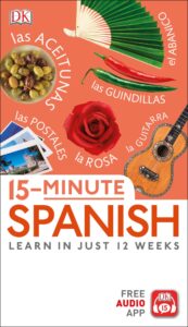 15-minute spanish: learn in just 12 weeks