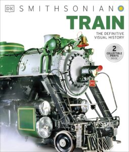 train: the definitive visual history