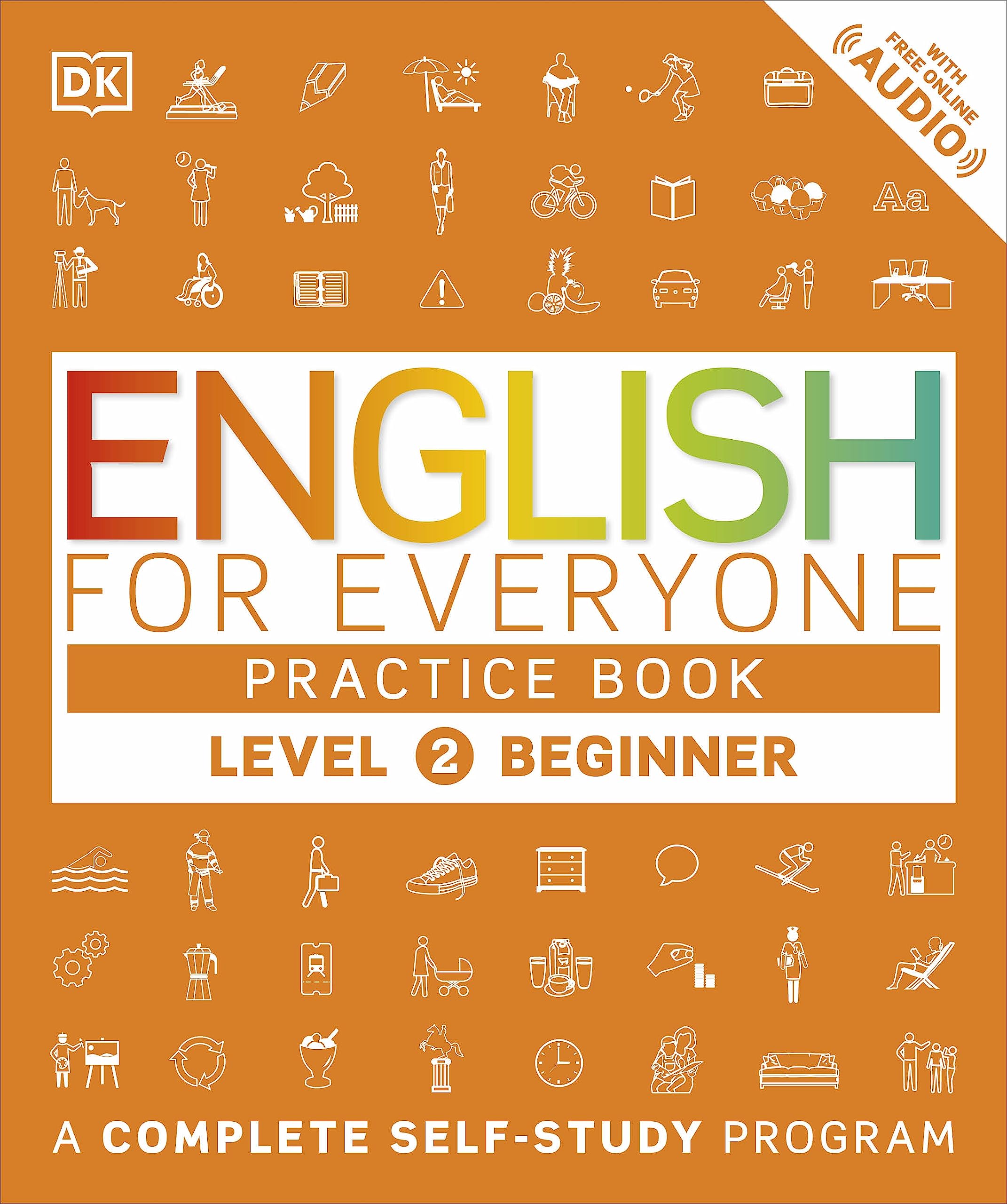 English for Everyone: Level 2 Practice Book - Beginner English: ESL Workbook, Interactive English Learning for Adults